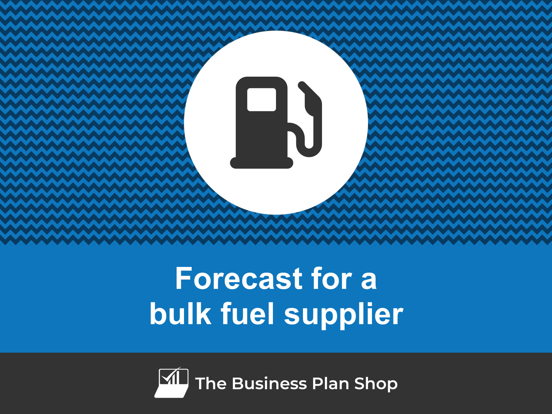 How to create a bulk fuel supplier financial forecast?