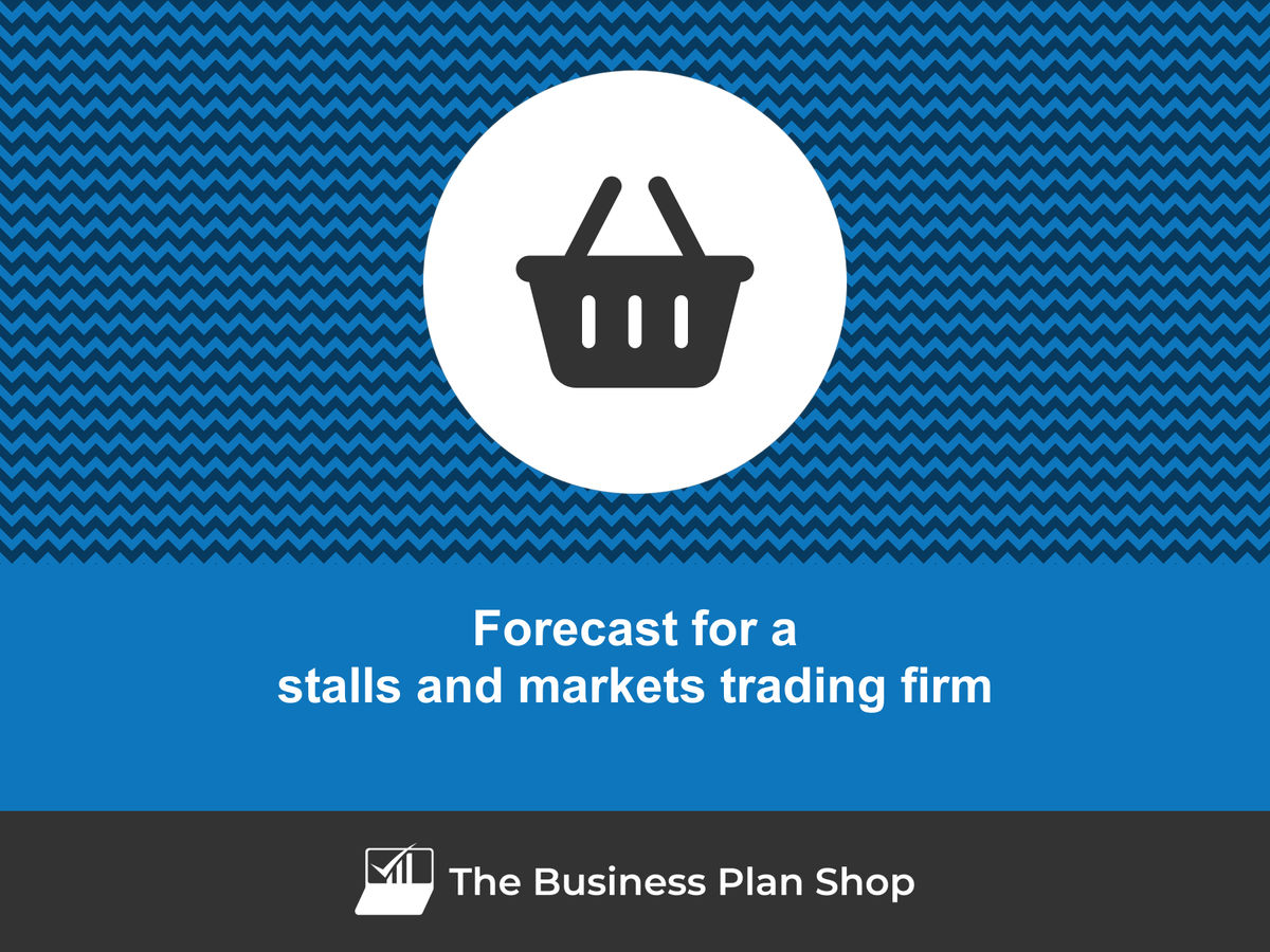 How to create a stalls and markets trading firm financial forecast?