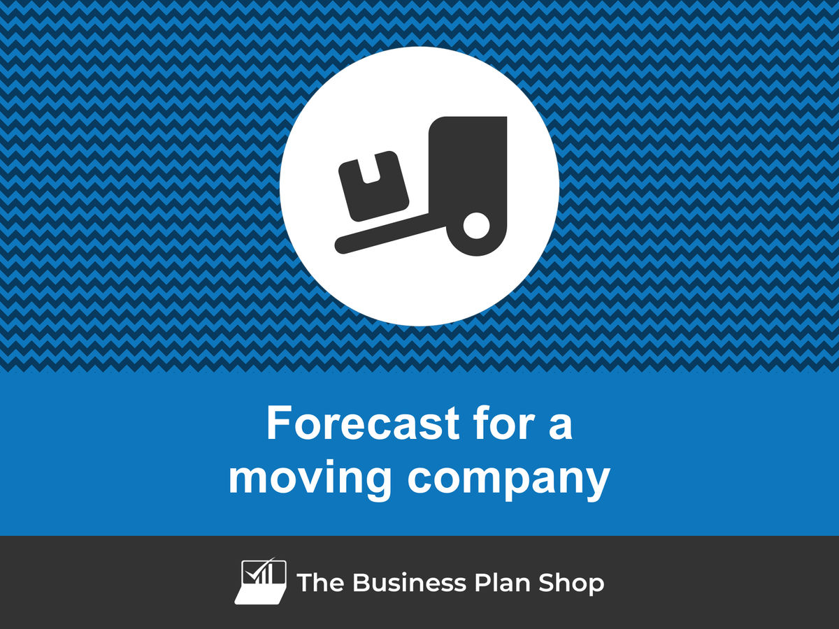 How to create a moving company financial forecast?