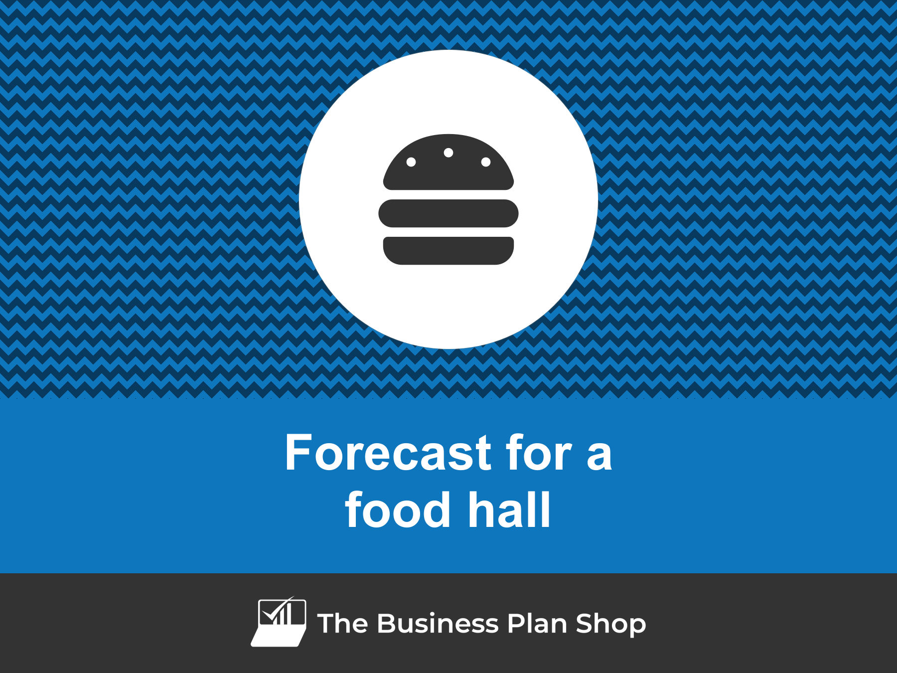 How to create a food hall financial forecast?