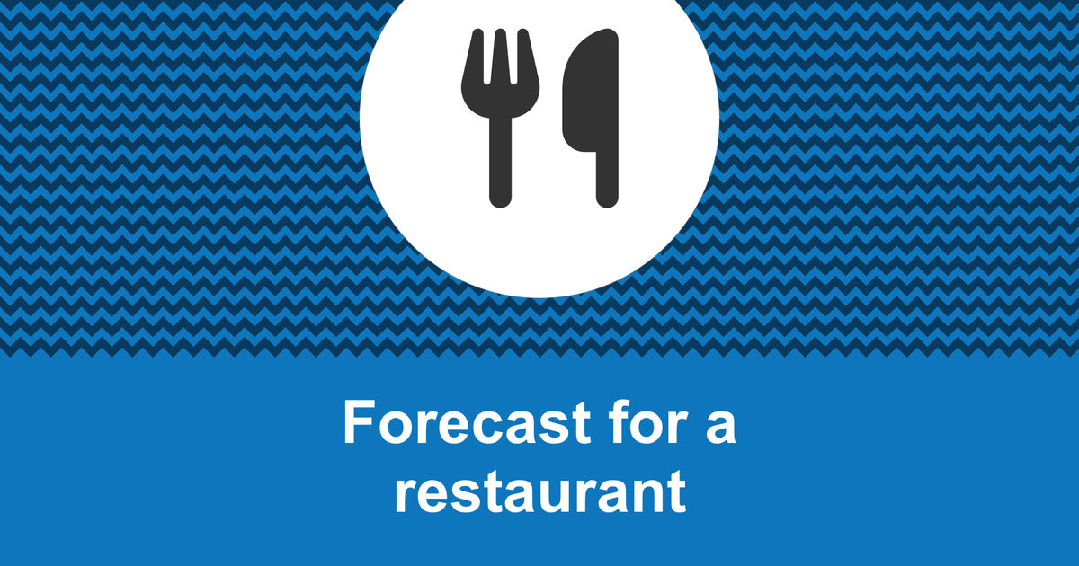 How to create a restaurant financial forecast?