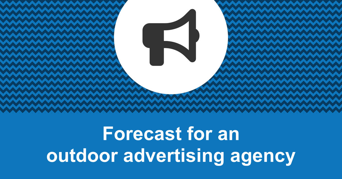 How to create an outdoor advertising agency financial forecast?