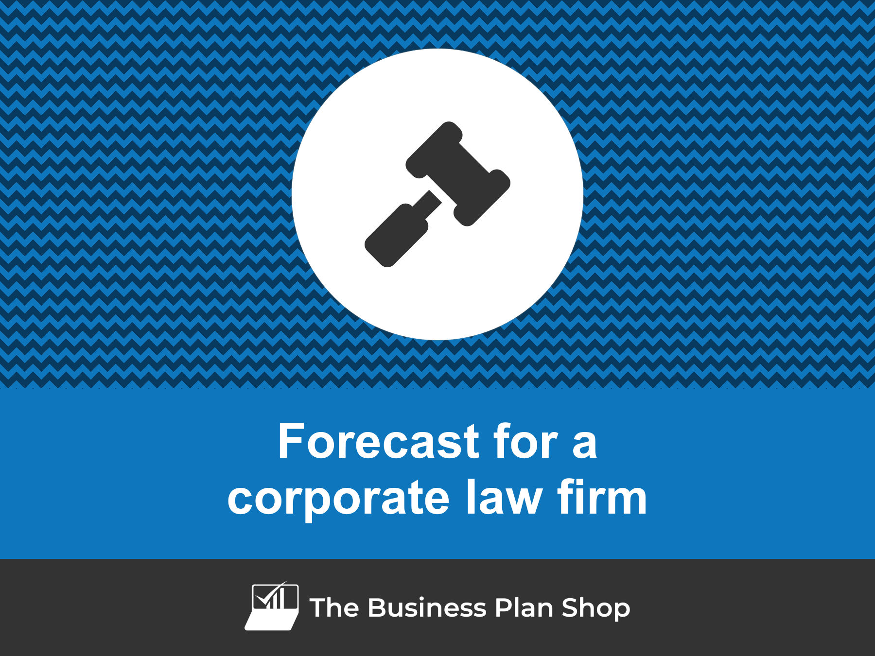 How to create a corporate law firm financial forecast?