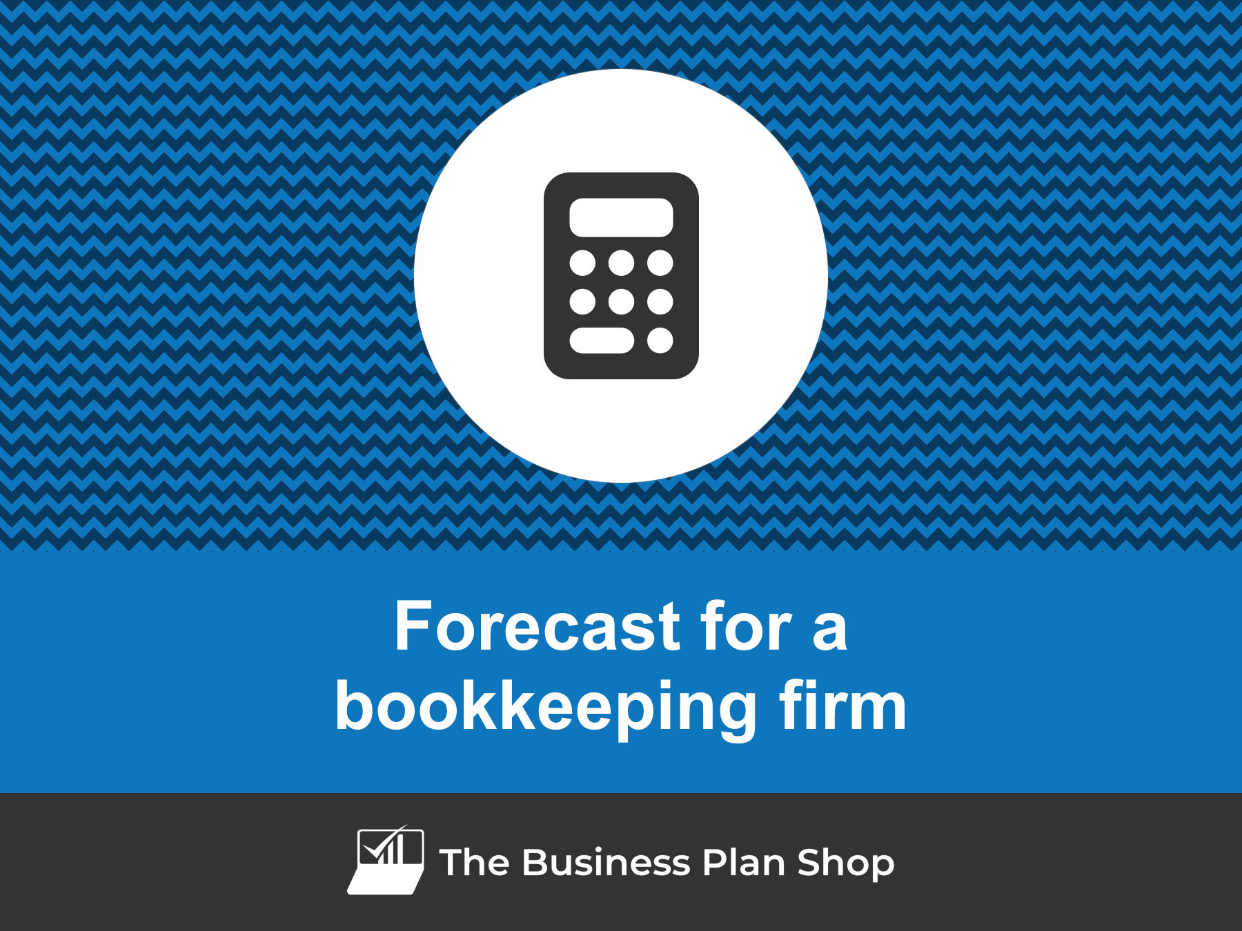 How to create a bookkeeping firm financial forecast?