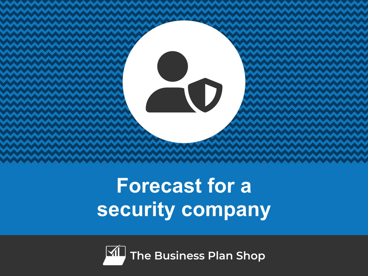 How to create a security company financial forecast?