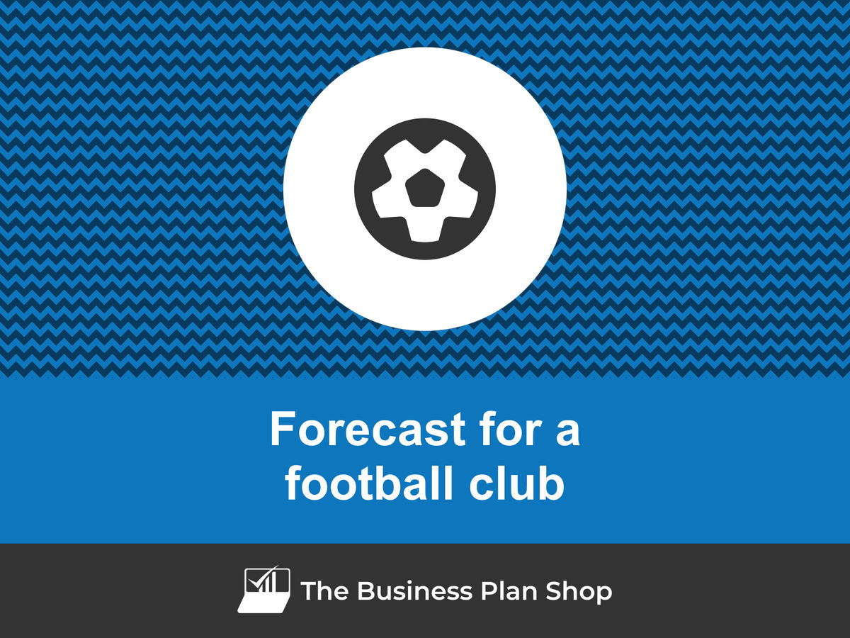 How to create a football club financial forecast?