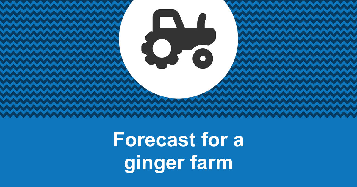 How to create a ginger farm financial forecast?
