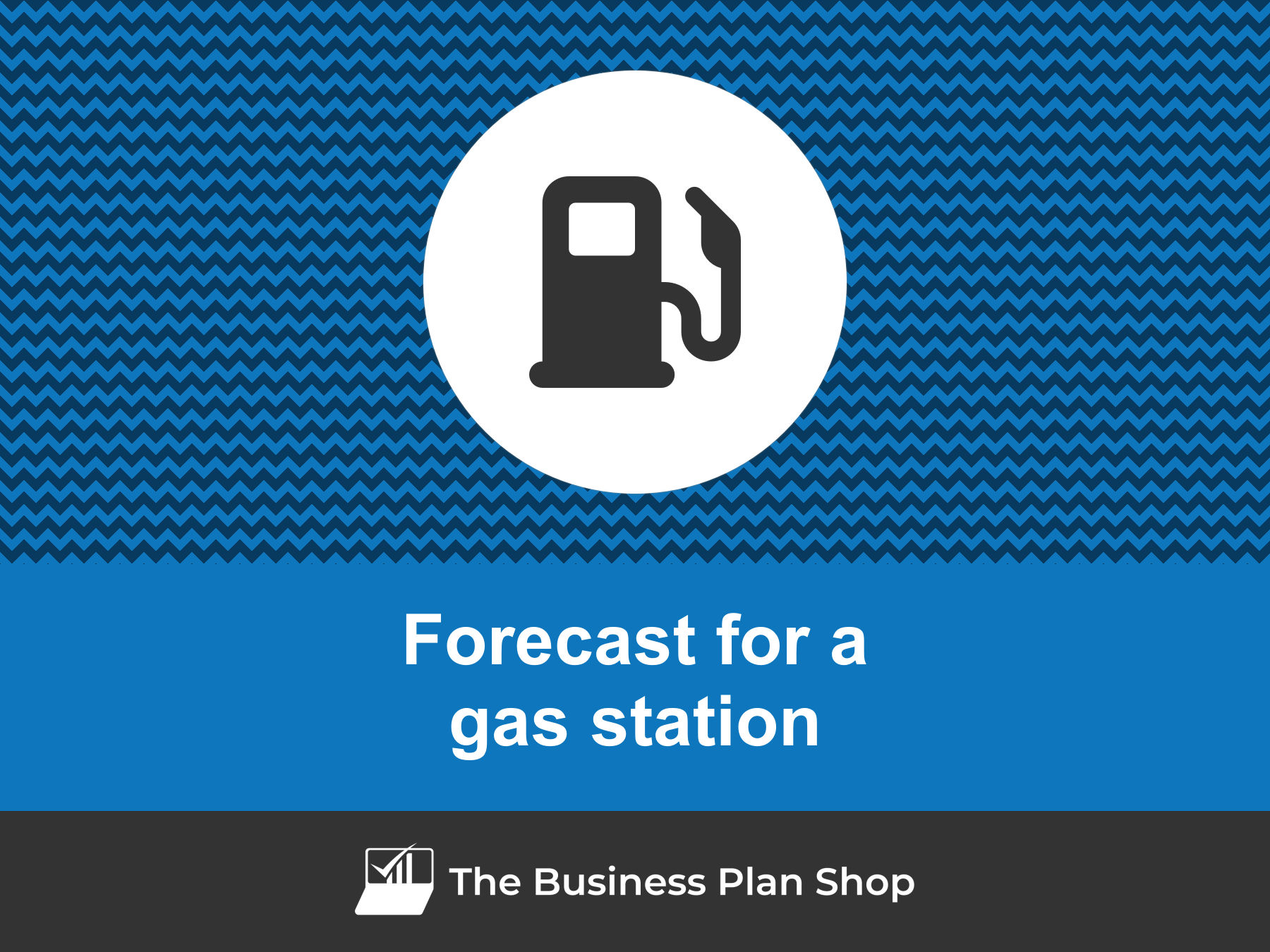 How to create a gas station financial forecast?