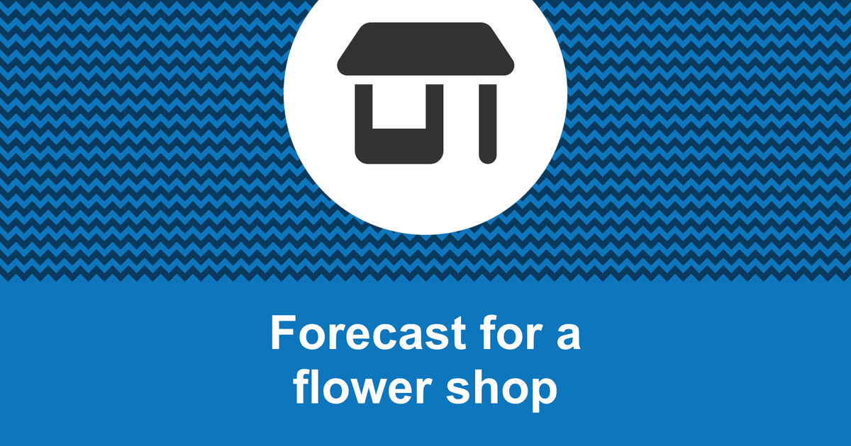 How to create a flower shop financial forecast?