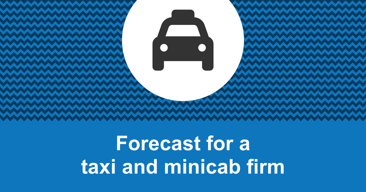 How to create a taxi and minicab firm financial forecast?