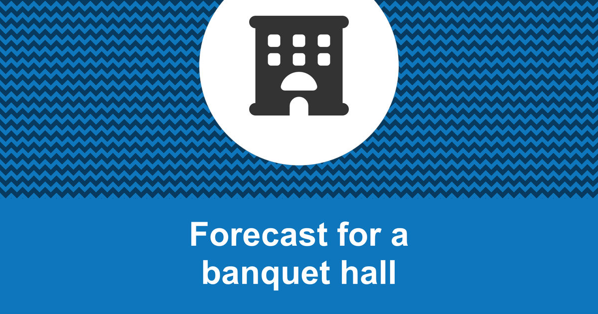 How to create a banquet hall financial forecast?