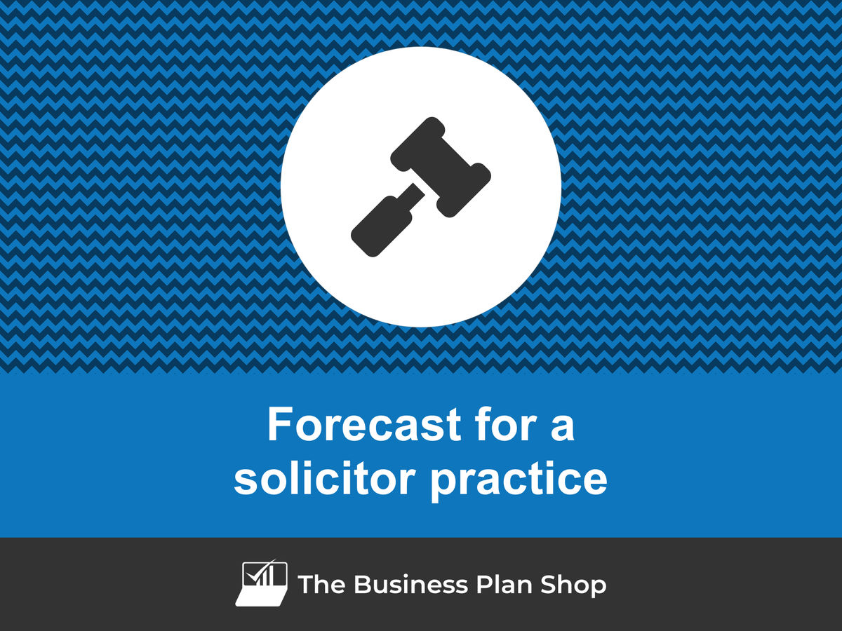How to create a solicitor practice financial forecast?