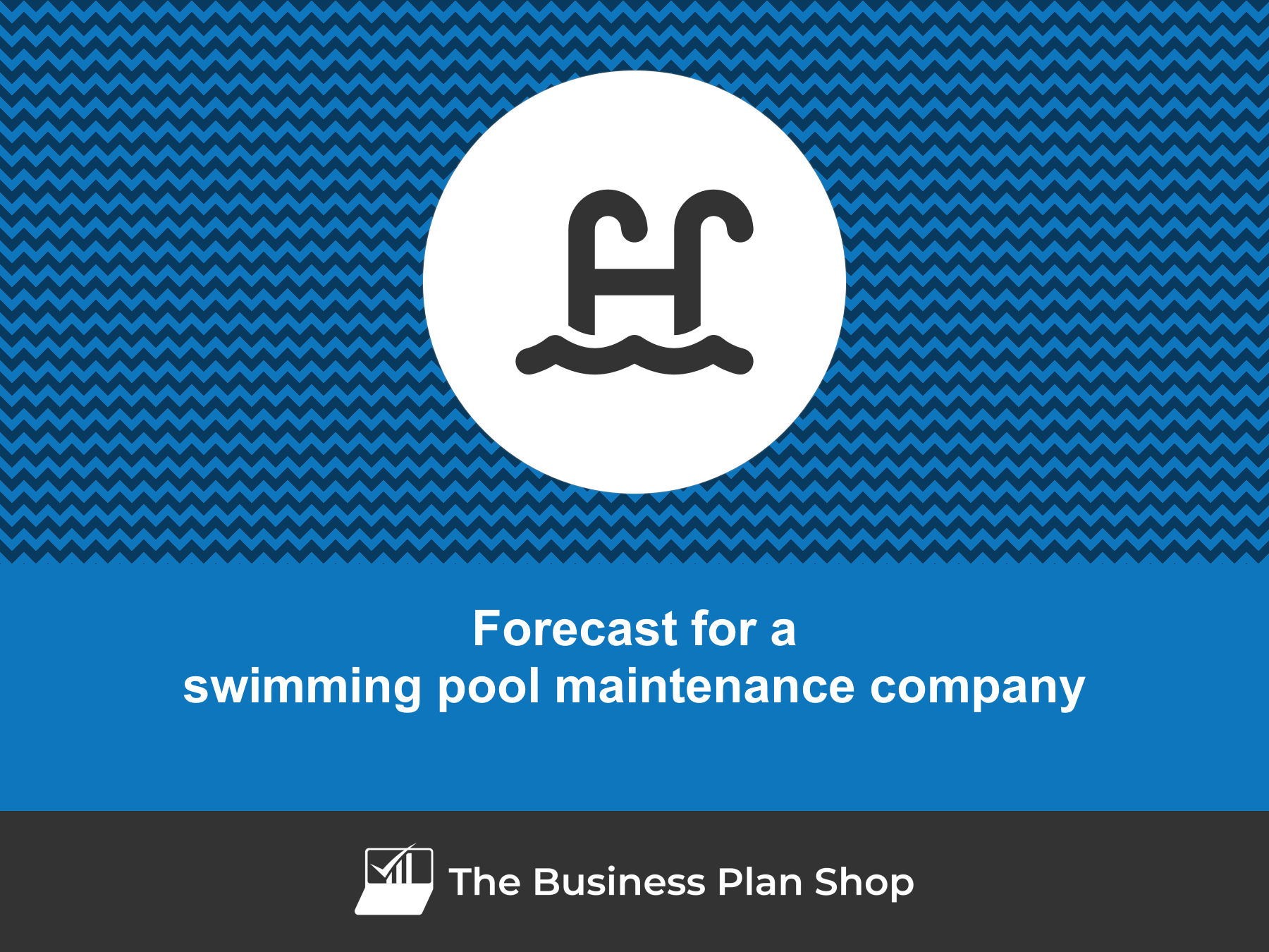 How to create a swimming pool maintenance company financial forecast?