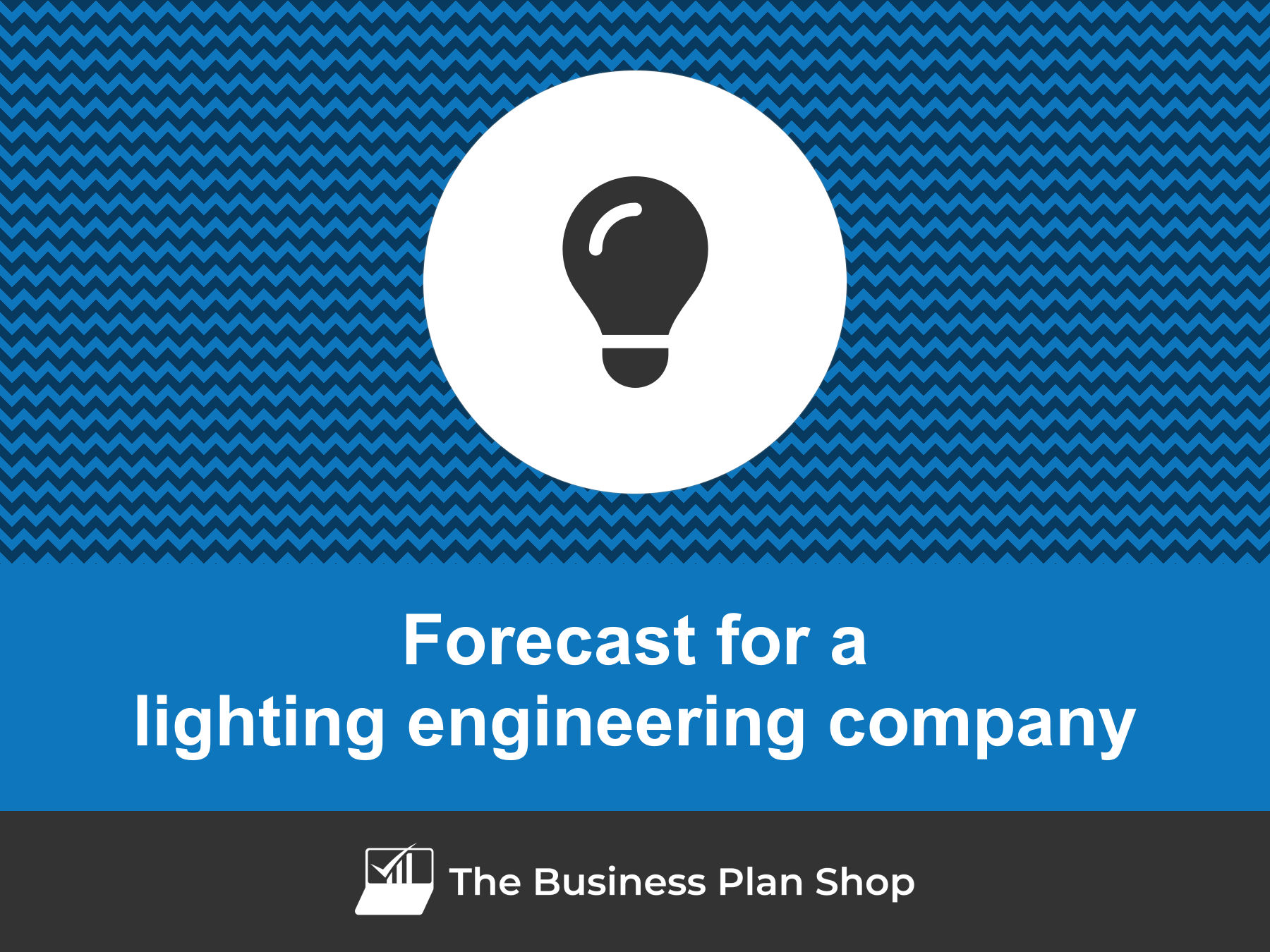 How to create a lighting engineering company financial forecast?