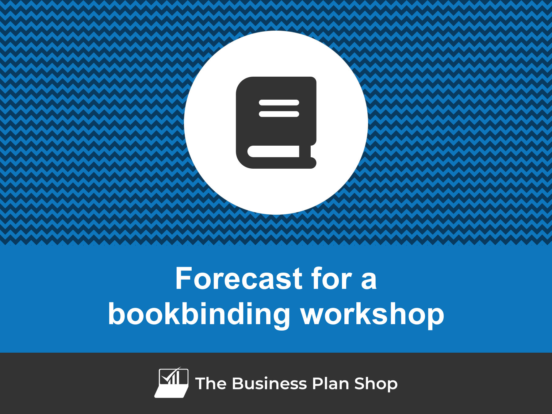 How to create a bookbinding workshop financial forecast?