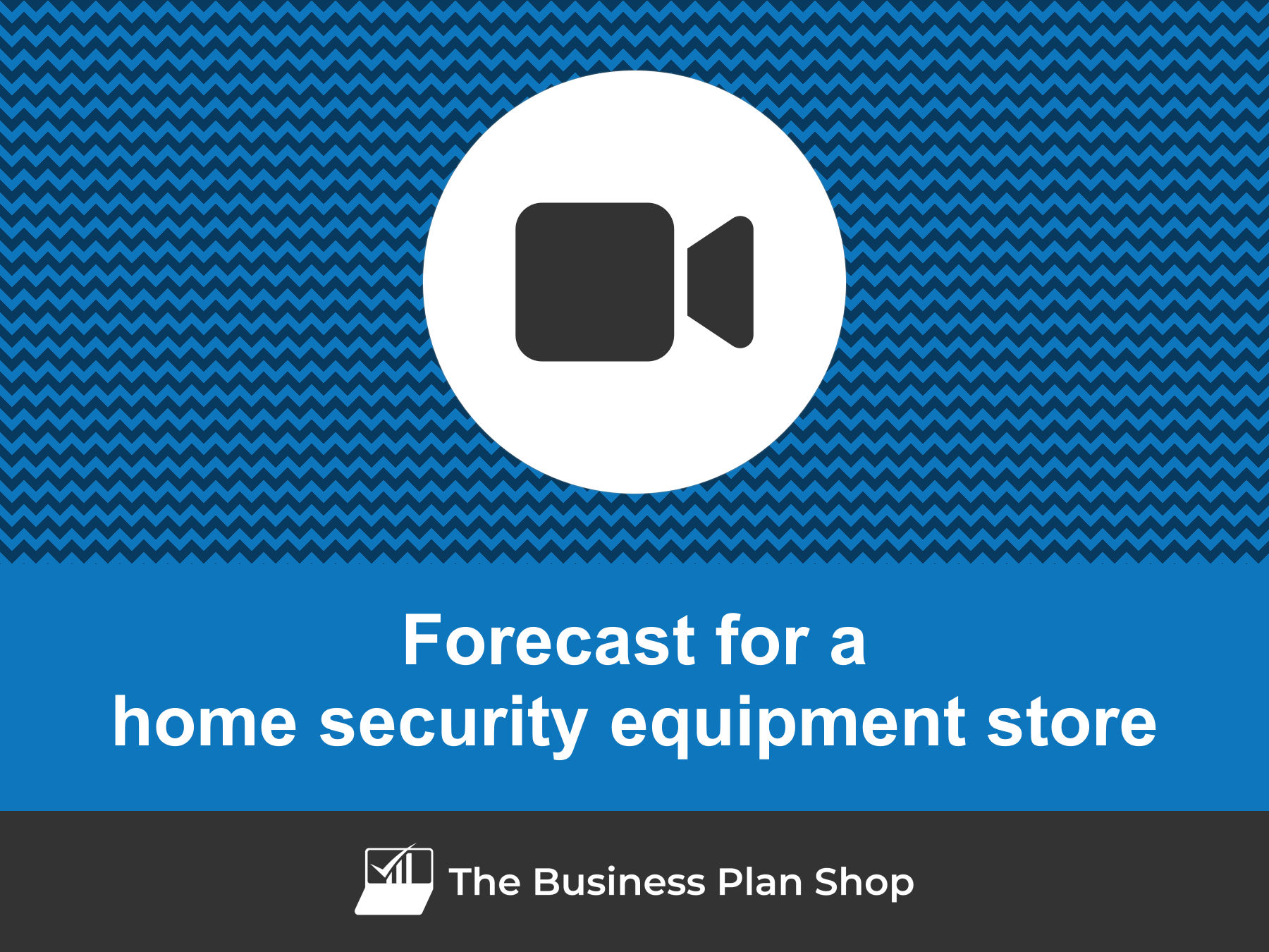 How to create a home security equipment store financial forecast?
