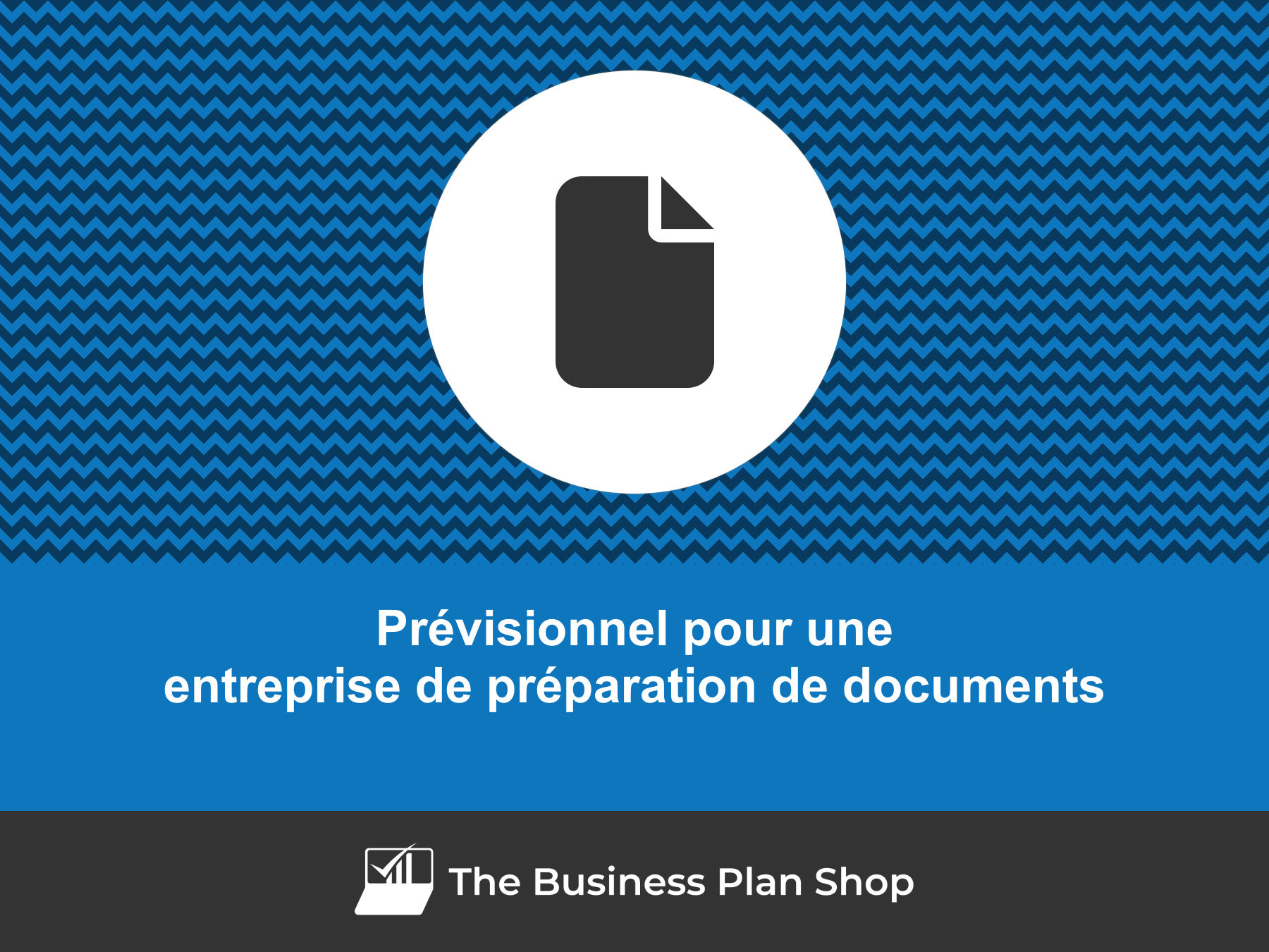 Faire le prévisionnel d'une entreprise de préparation de documents