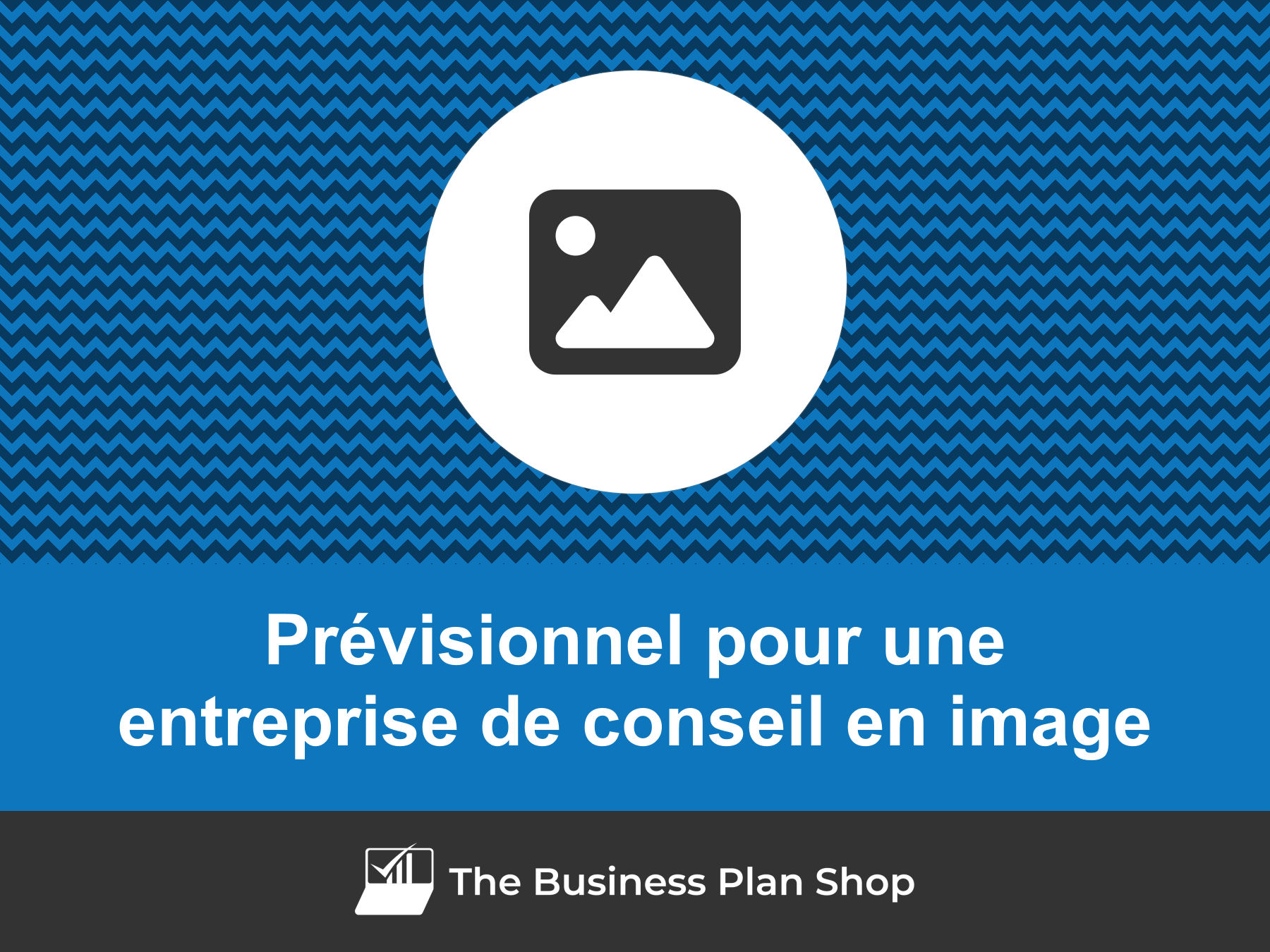 Faire le prévisionnel d'une entreprise de conseil en image