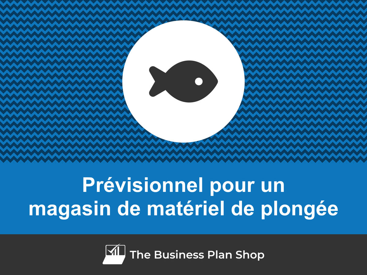 Faire le prévisionnel d'un magasin de matériel de plongée