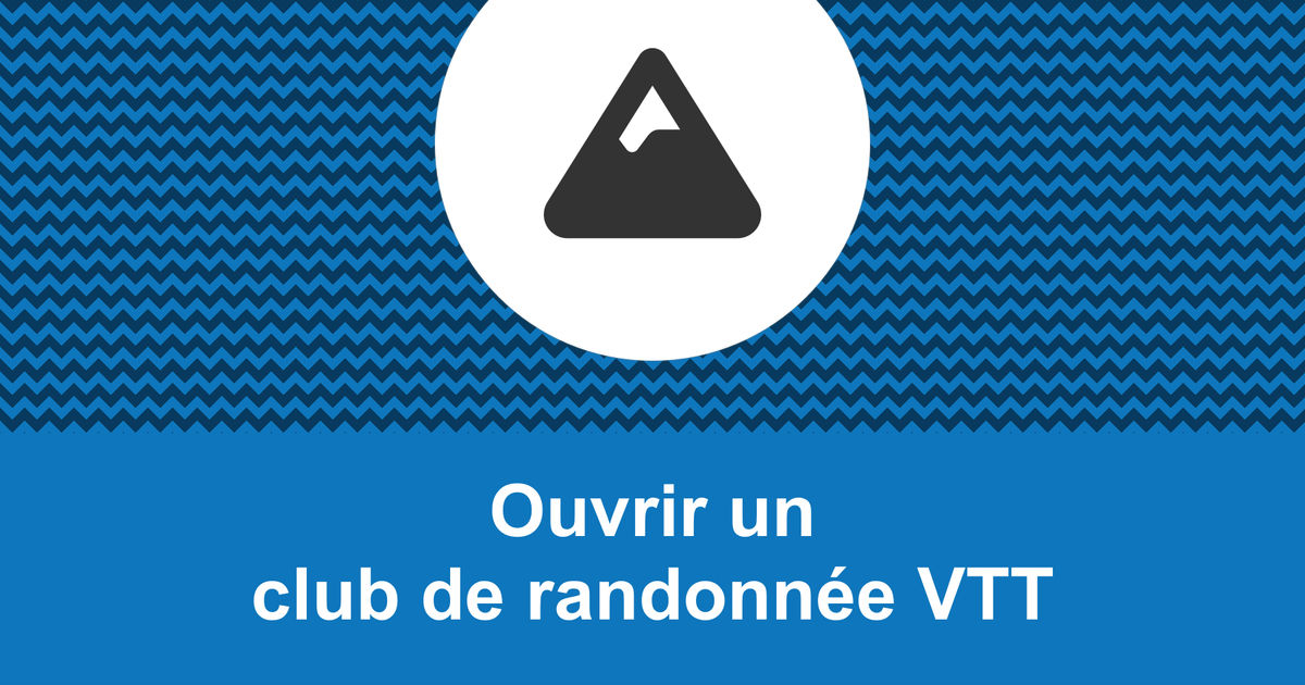 Comment ouvrir un club de randonnée VTT rentable