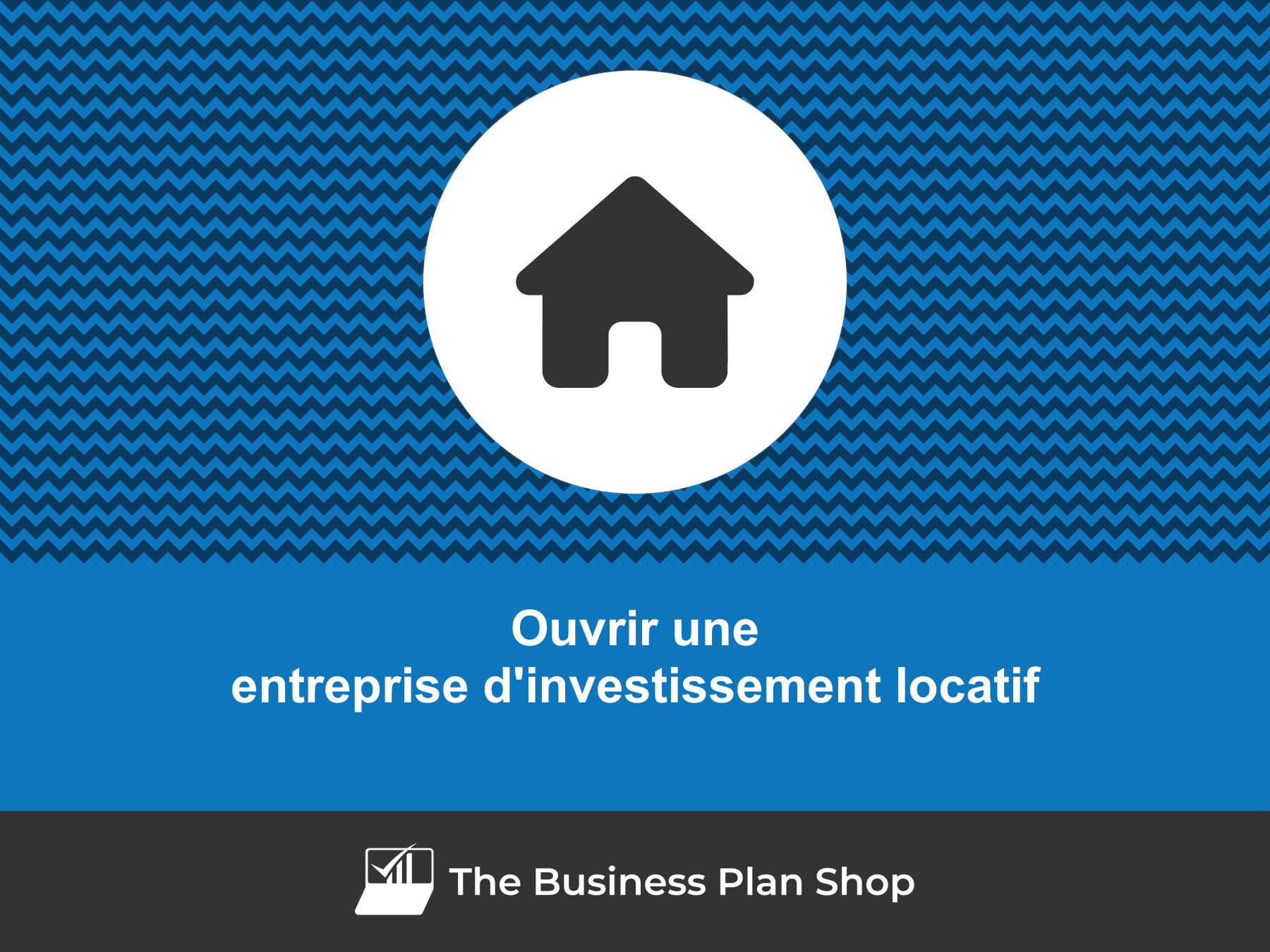 Comment ouvrir une entreprise d'investissement locatif rentable