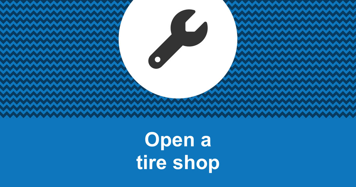 How to open a profitable tire shop?